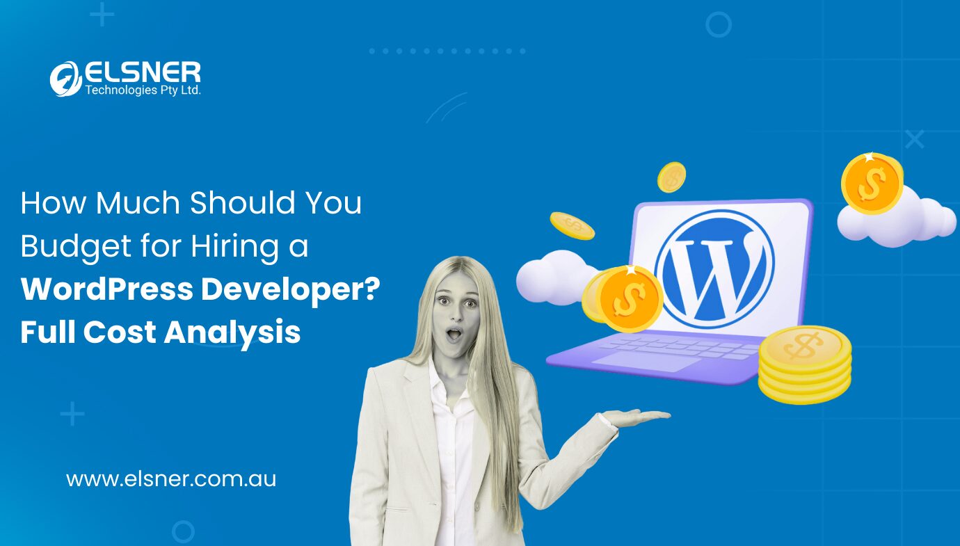 WordPress Developer Budget Guide for Businesses | Elsner